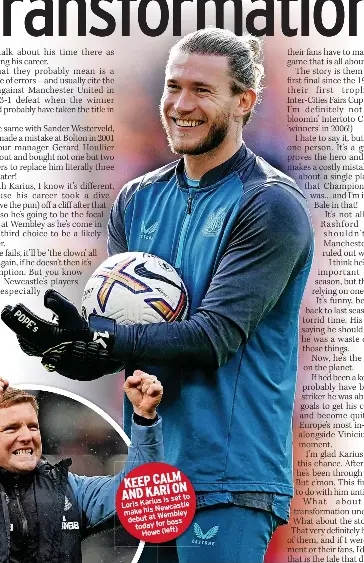 Don’t be seduced by the Karius fairytale... this is all about Howe and his Toon transforma­tion ...