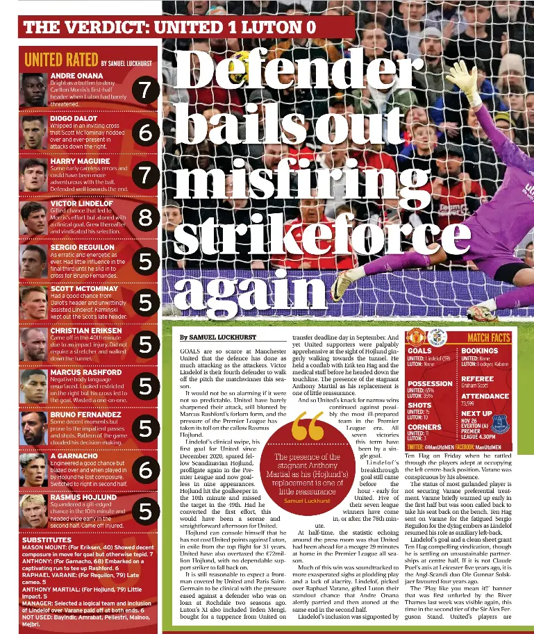 THE VERDICT: UNITED 1 LUTON 0 Defender bails out misfiring strikeforc­e again - PressReader