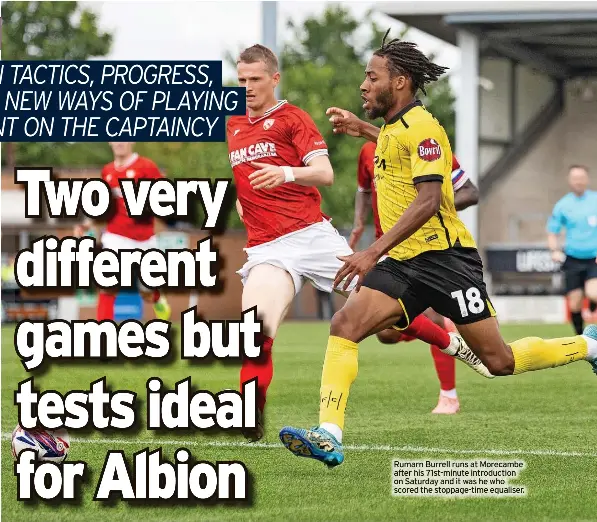Two very different games but tests ideal for Albion - PressReader