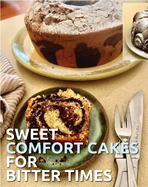 SWEET COMFORT CAKES FOR BITTER TIMES - PressReader