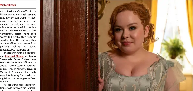 Too evil! Too smutty! Too Thatcher! When TV stars demand their scenes are cut - PressReader