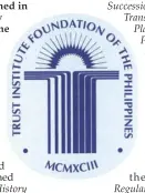THE TRUST INSTITUTE FOUNDATION OF THE PHILIPPINE­S - PressReader