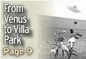 From Venus to Villa Park - PressReader
