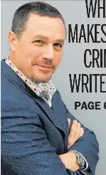 WHAT MAKES A CRIME WRITER? - PressReader