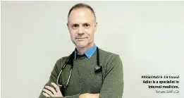 A leading light of ‘Medicine 3.0’ in SA Dr David Adler is a specialist ...