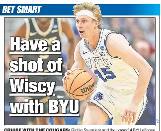 Have a shot of Wiscy with BYU - PressReader