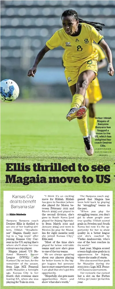 Ellis thrilled to see Magaia move to US - PressReader
