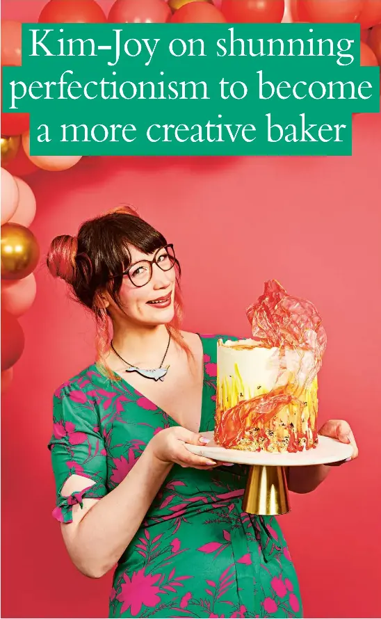 Kim-Joy on shunning perfection­ism to become a more creative baker - PressReader