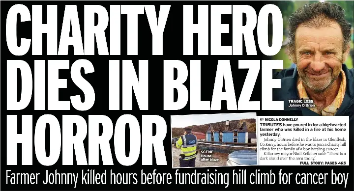 CHARITY HERO DIES IN BLAZE HORROR - PressReader