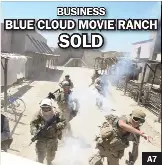 BLUE CLOUD MOVIE RANCH SOLD - PressReader