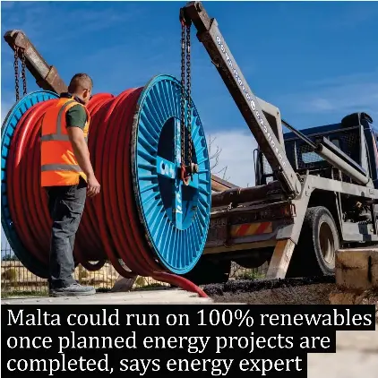 Malta could run on 100% renewables once planned energy projects are completed, says energy ...