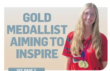 GOLD MEDALLIST AIMING TO INSPIRE - PressReader