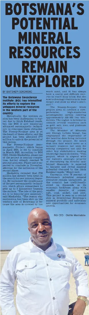 BOTSWANA’S POTENTIAL MINERAL RESOURCES REMAIN UNEXPLORED - PressReader