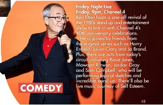 Friday Night Live Friday, 9pm, Channel 4 - PressReader