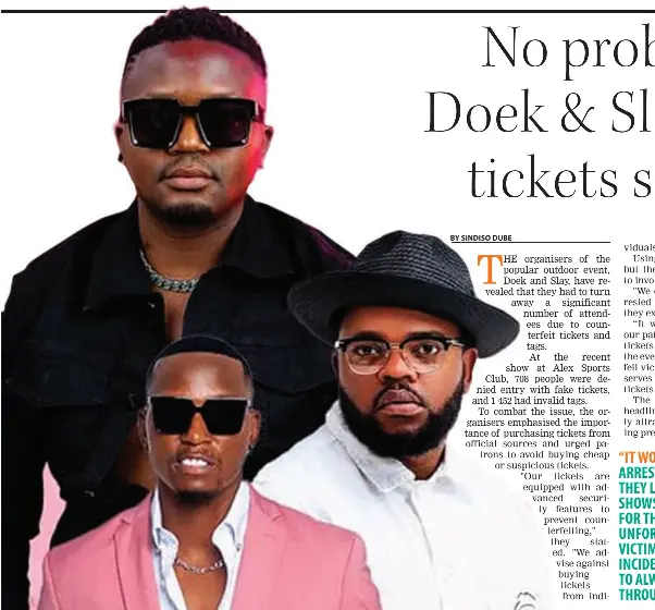 No probe over Doek & Slay fake tickets scandal - PressReader