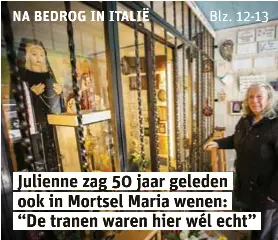 Julienne zag 50 jaar geleden ook in Mortsel Maria wenen: “De tranen waren hier wél echt ...