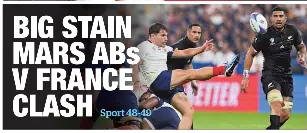BIG STAIN MARS ABs V FRANCE CLASH - PressReader