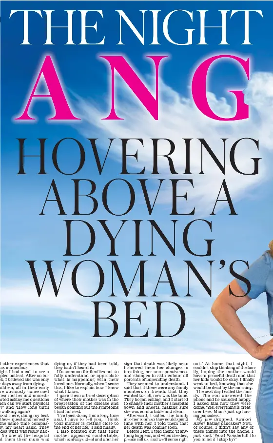 THE NIGHT I SAW ANGEL ANG HOVERING ABOVE A DYING WOMAN’S BED - PressReader