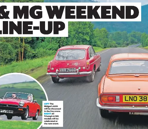 TRIUMPH & MG WEEKEND REVEALS LINE-UP - PressReader