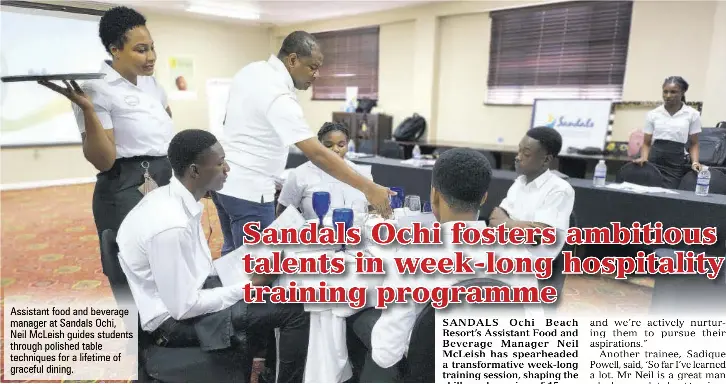 Sandals Ochi fosters ambitious talents in week-long hospitalit­y training programme - PressReader