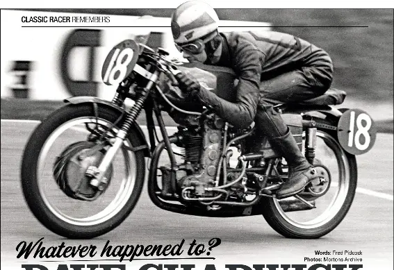 Whatever happened to? Dave Chadwick - PressReader