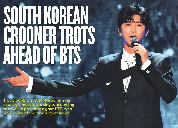 SOUTH KOREAN CROONER TROTS AHEAD OF BTS - PressReader