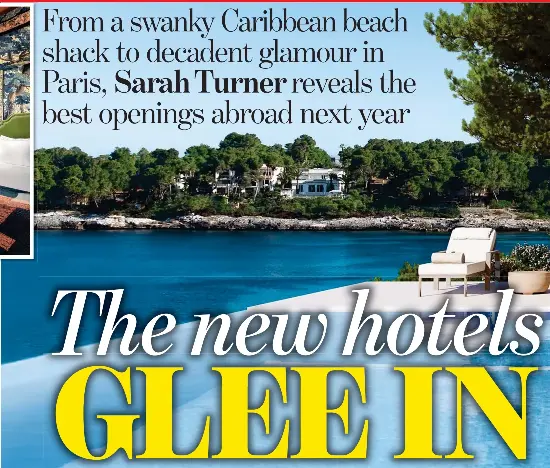 The new hotels spreading GLEE IN 2023 - PressReader