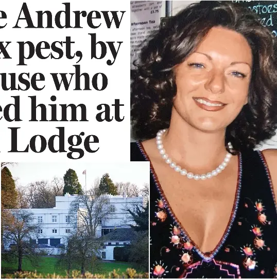 Prince Andrew the sex pest, by masseuse who treated him at Royal Lodge ...