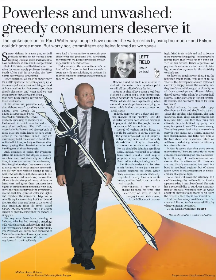 Powerless and unwashed: greedy consumers deserve it - PressReader