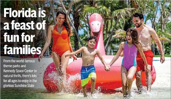 Florida is a feast of fun for families - PressReader