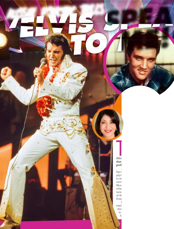 AUSSIE ‘ELVIS PSYCHIC TELLS SPEAK TO ME!’ - PressReader