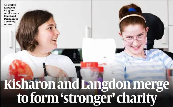 Kisharon and Langdon merge to form ‘stronger’ charity - PressReader