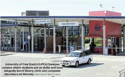 UFS suspends classes after arson at QwaQwa campus - PressReader