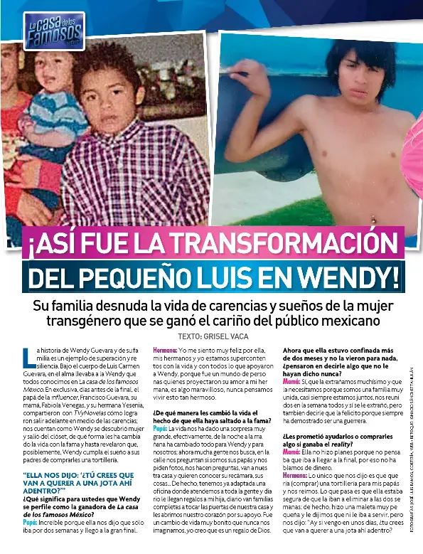 ¡ASÍ FUE LA TRANSFORMA­CIÓN DEL PEQUEÑO LUIS EN WENDY! - PressReader