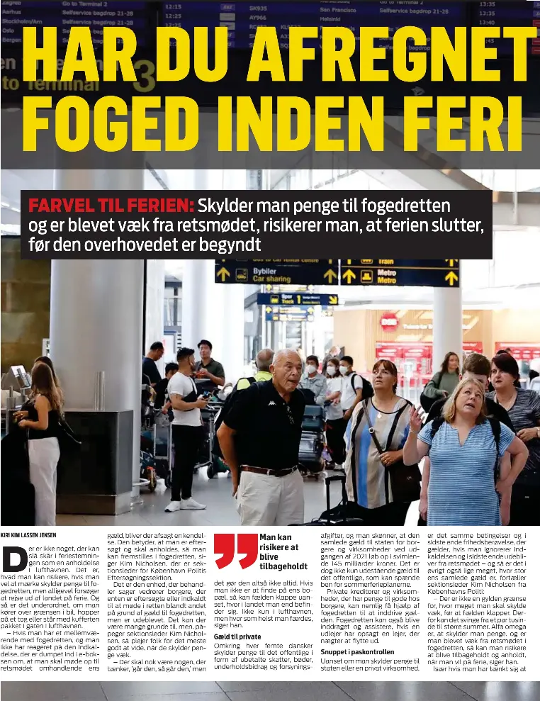 HAR DU AFREGNET MED KONGENS FOGED INDEN FERIENS START? - PressReader