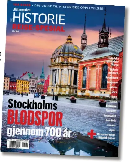 Din guide til historiske reisemål - PressReader