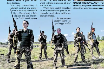 UKRAINIAN WOMEN FIGHT FOR UNIFORMS THAT FIT - PressReader