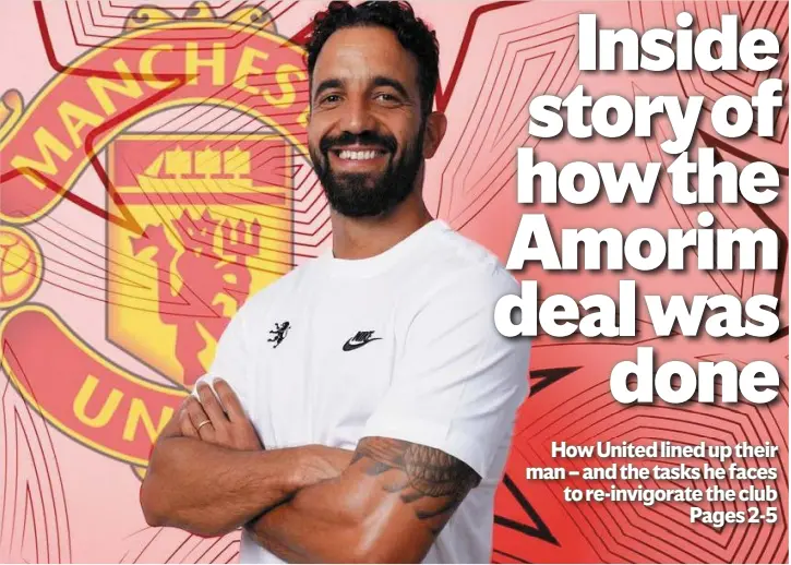 Inside story of how the Amorim deal was done - PressReader