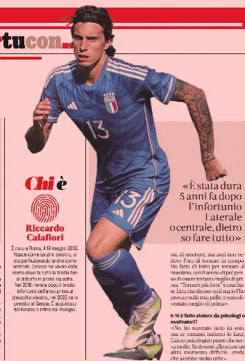 «ORA SONO TORNATO PIÙ FORTE DI PRIMA BOLOGNA E UNDER 21 IO VADO AL MASSIMO» - PressReader