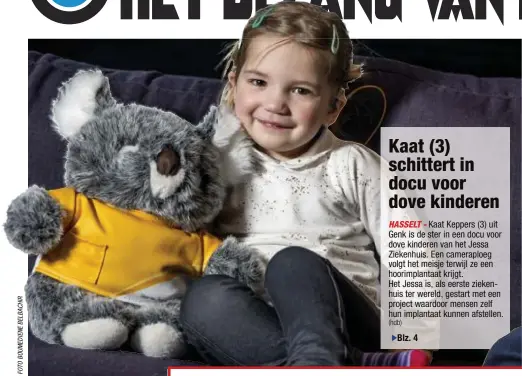 Kaat (3) schittert in docu voor dove kinderen - PressReader