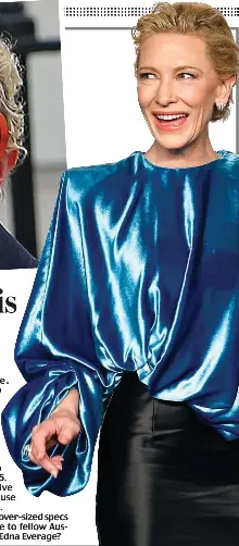 Cate’s new look is ... eye- catching! - PressReader