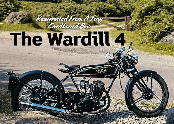 British bike builders The Wardill 4 - PressReader