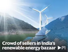 Crowd of sellers in India’s renewable energy bazaar - PressReader