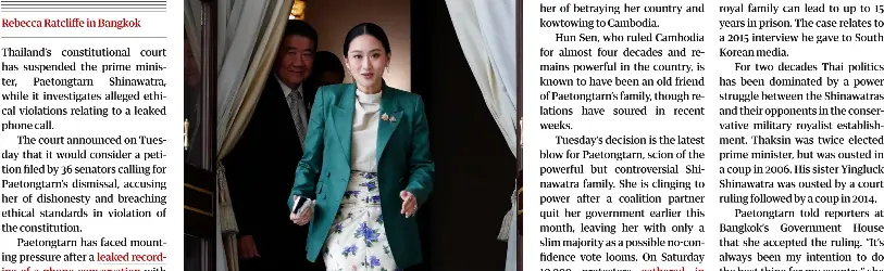 Thailand’s PM Paetongtar­n Shinawatra suspended over leaked Hun Sen call - PressReader