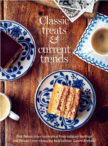 Classic treats & current trends - PressReader
