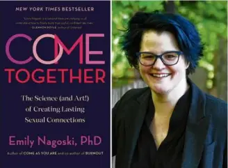 Let’s talk about sex — with our partners — says ‘sex nerd’ and author Emily Nagoski - PressReader