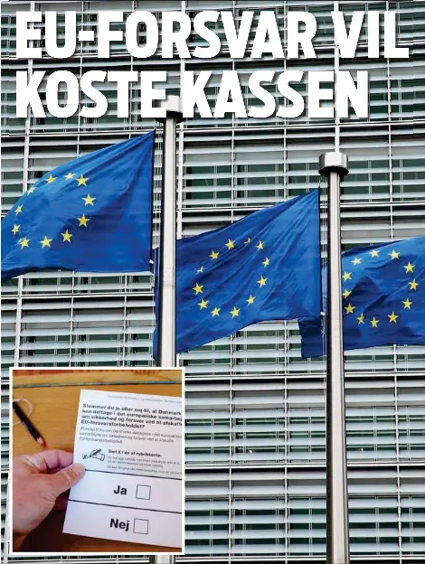 EU-FORSVAR VIL KOSTE KASSEN - PressReader