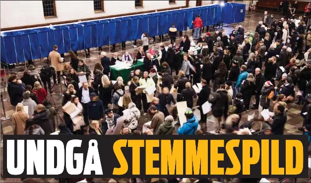 UNDGÅ STEMMESPIL­D - PressReader