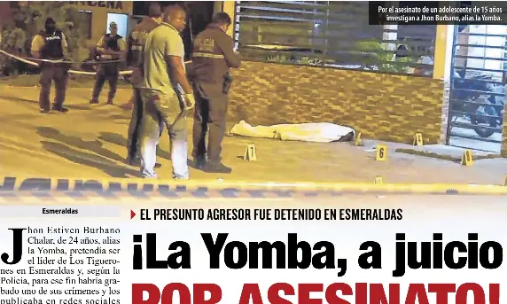 ¡La Yomba, a juicio POR ASESINATO! - PressReader