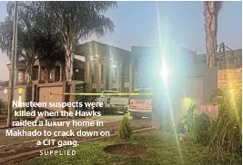 Hawks identify 16 of the 19 CIT gang members killed - PressReader